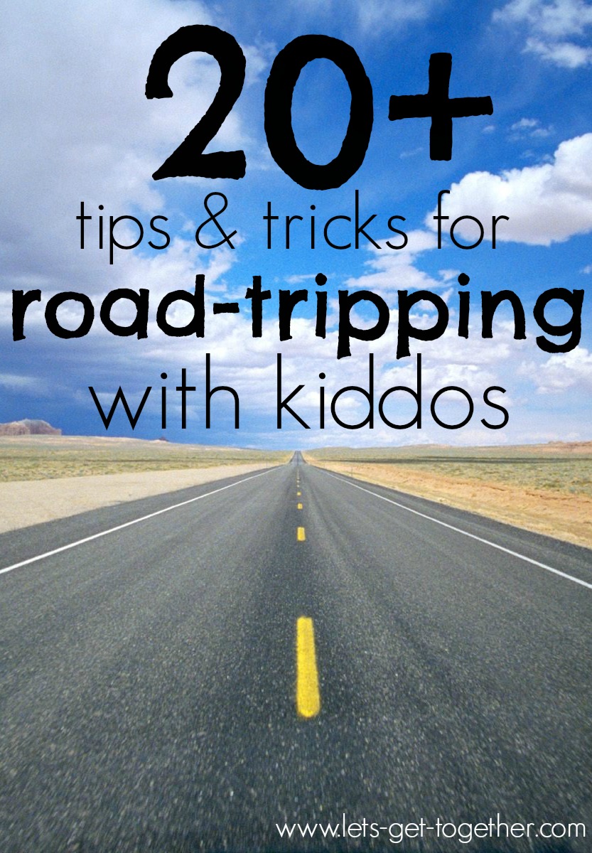 20+ Tips & Tricks for Road-Tripping with Kiddos