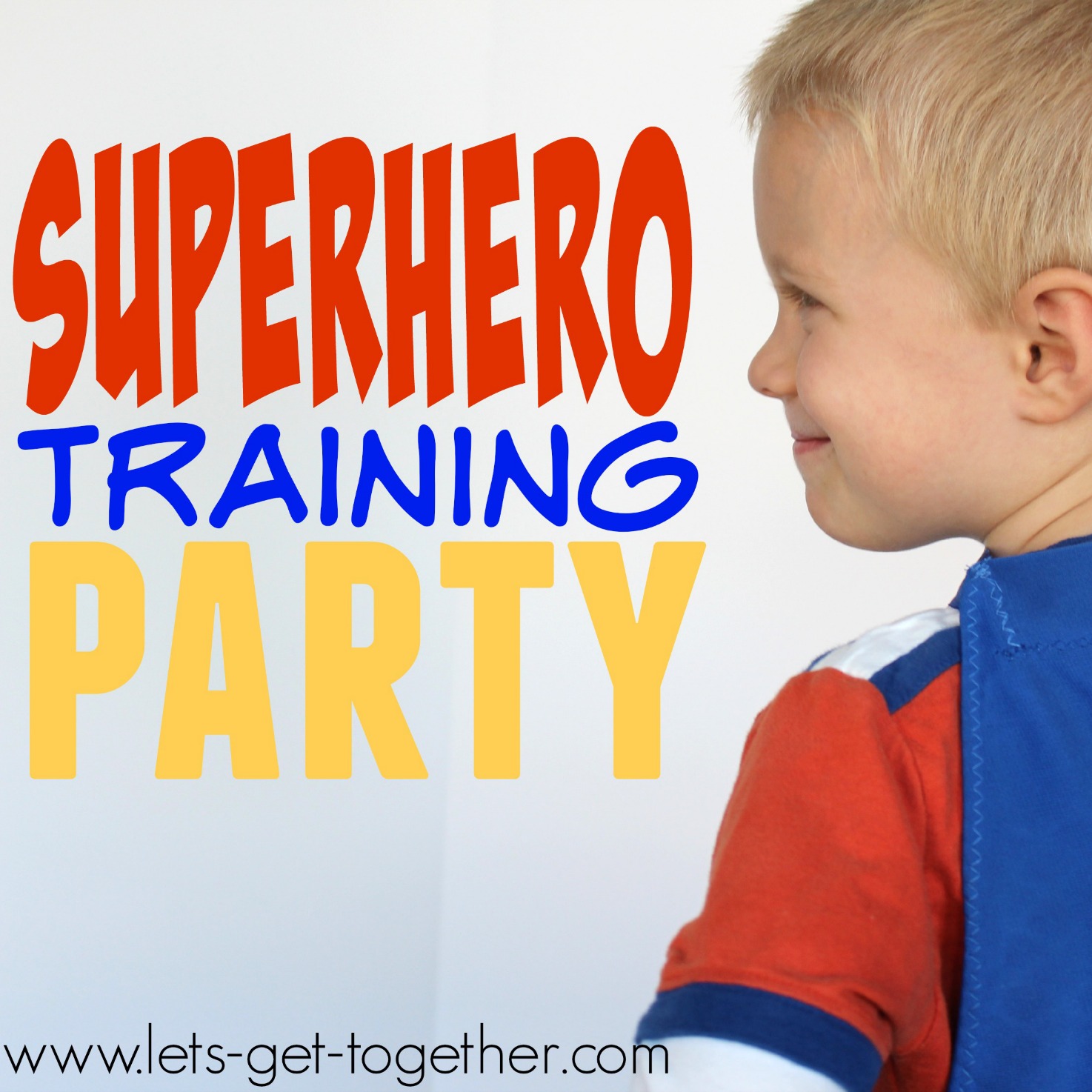 Superhero Training Birthday Party