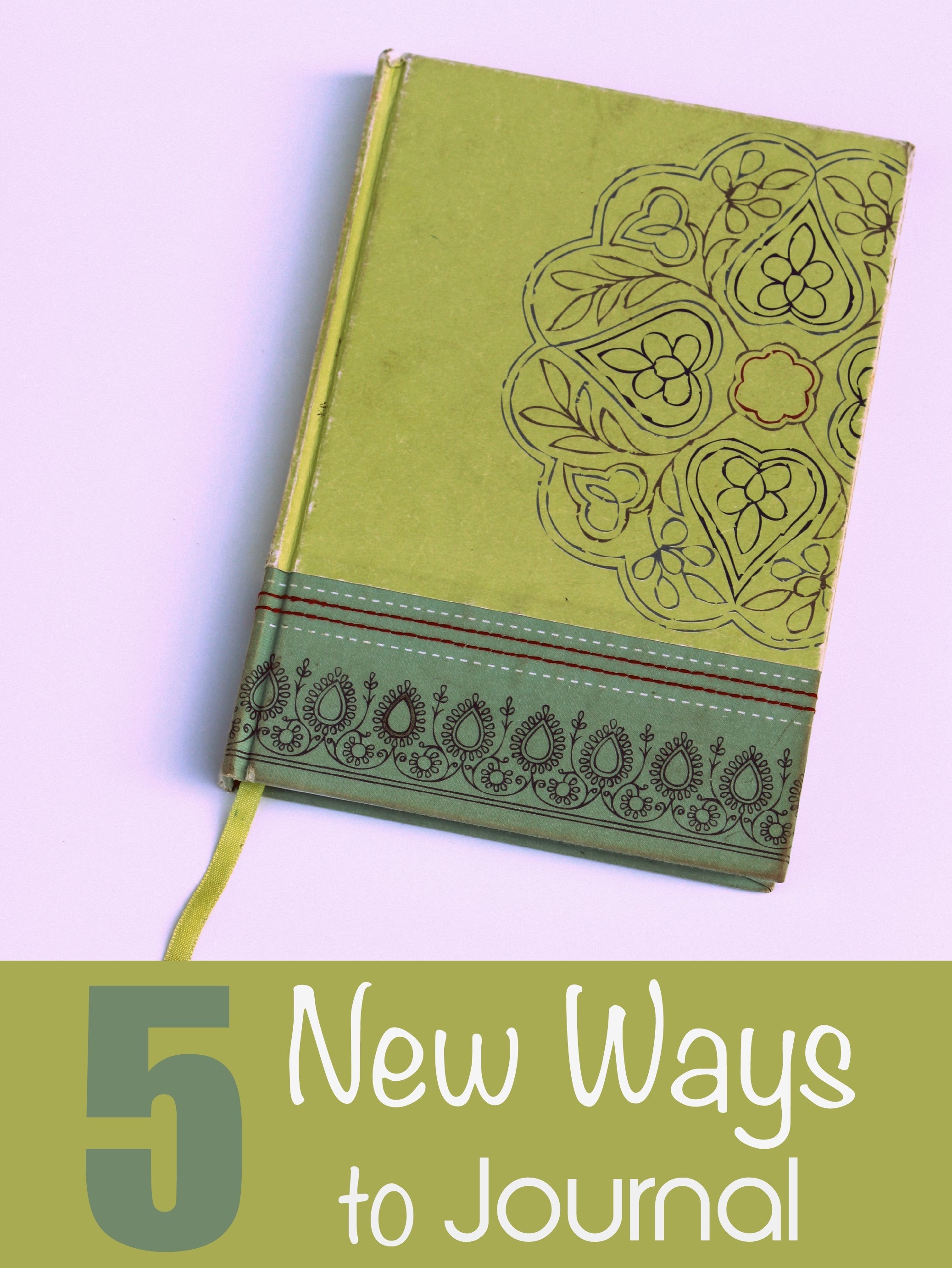 5 New Ways to Journal